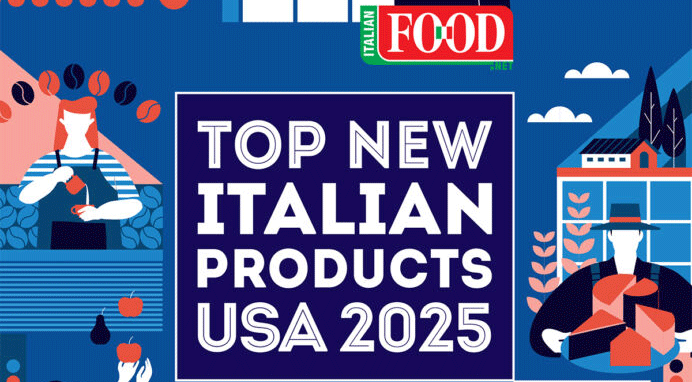DOWNLOAD THE TOP NEW ITALIAN PRODUCTS USA 2025 AND GET READY FOR FANCY FOOD 2025! - Italianfood.net